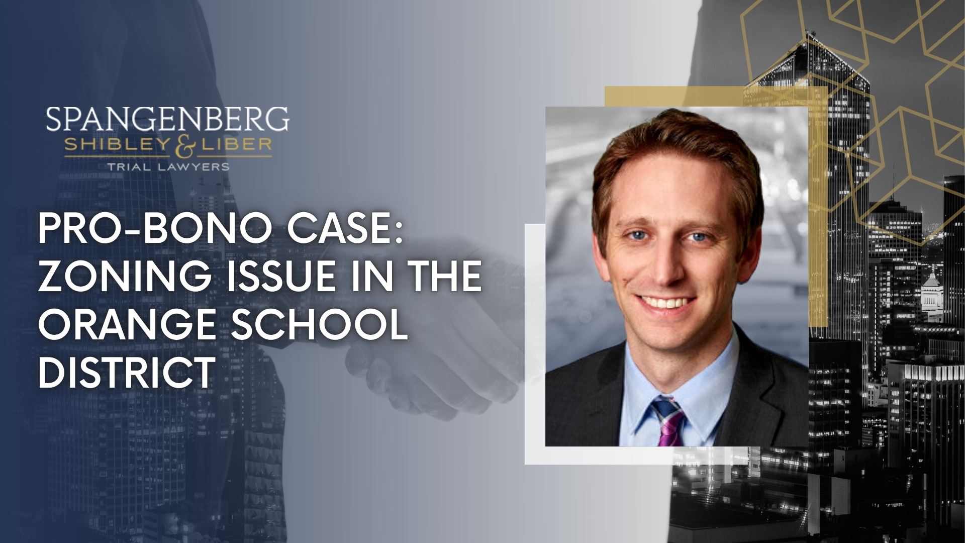 Pro-Bono Case We Handled: Zoning Issue in the Orange School District
